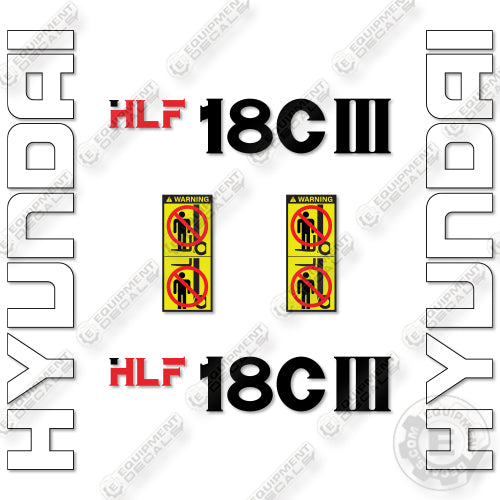 Fits Hyundai HLF18C-III Decal Kit Forklift – Equipment Decals